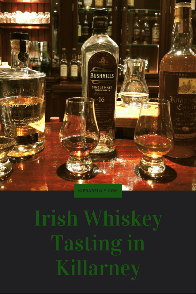 Irish Whiskey Tasting in Killarney | Kiera Reilly